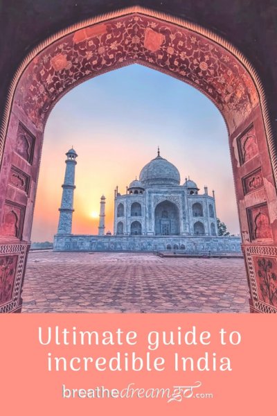 India Travel Guide - Breathedreamgo