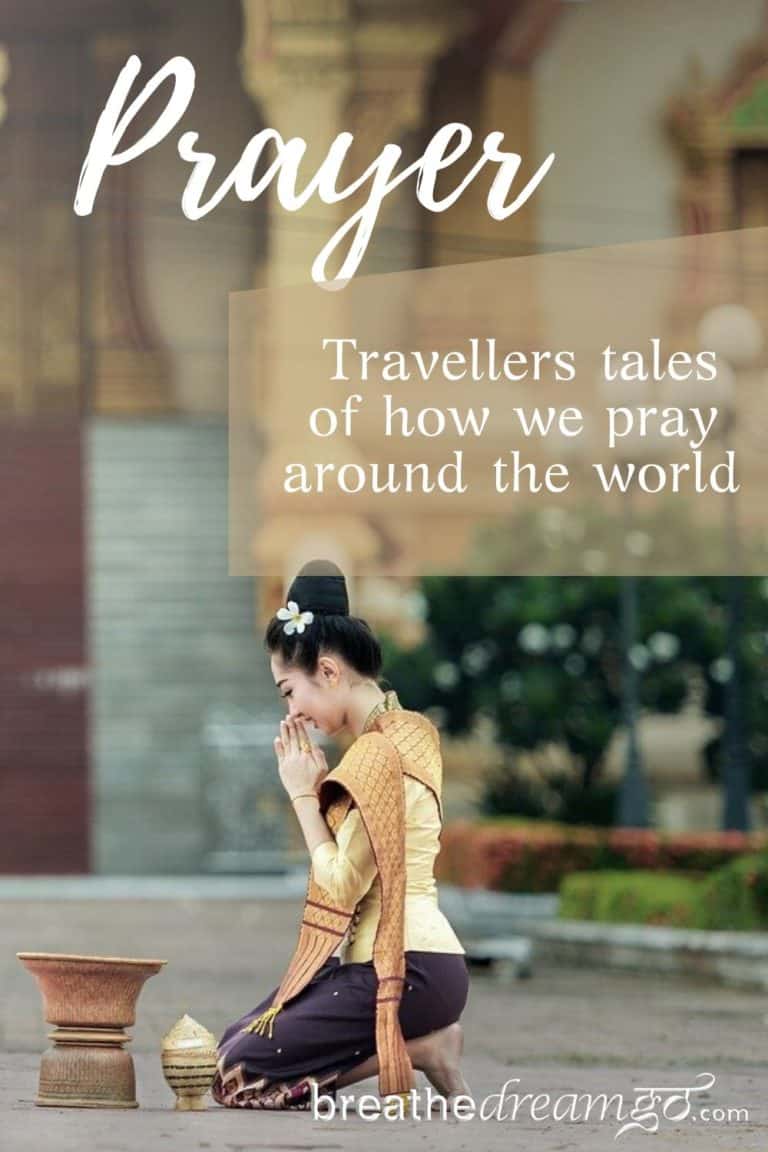 Prayer around the world - Breathedreamgo