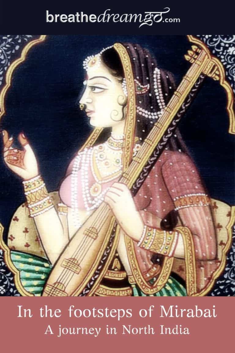 Tracing the myth of Mirabai: A cultural expedition in India